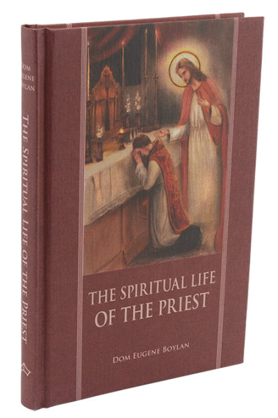 The Spiritual Life of the Priest | Catholic Books Direct