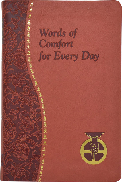 Words Of Comfort For Every Day | Catholic Books Direct