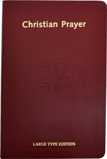 Christian Prayer Large Type | Catholic Books Direct